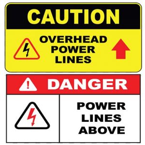 Danger Overhead Wires Power Lines Safety – CampaignBiz.com